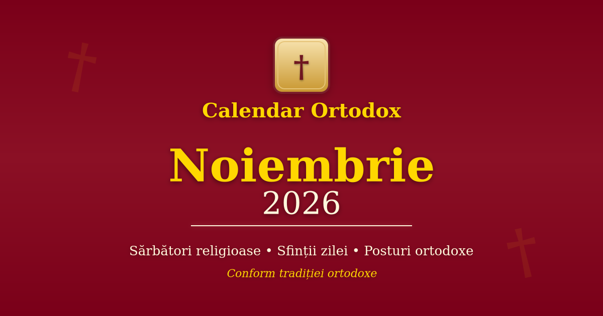 Calendar Ortodox Noiembrie 2026 | Sărbători și Posturi | Calendar ...